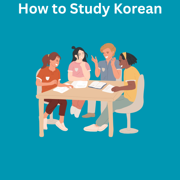 How to Study Korean - Where To Go Study