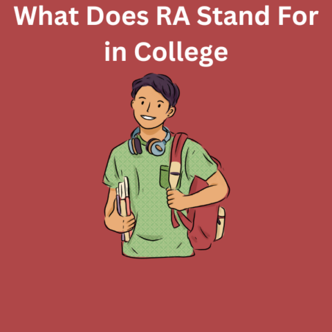 What Does RA Stand For in College - Where To Go Study